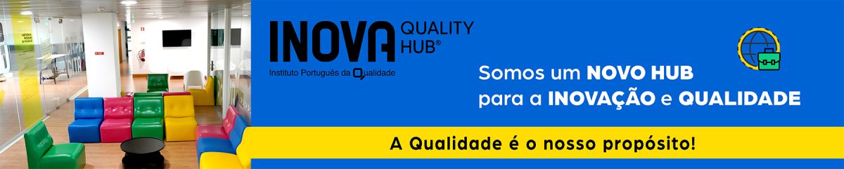 INOVA Quality Hub, by IPQ