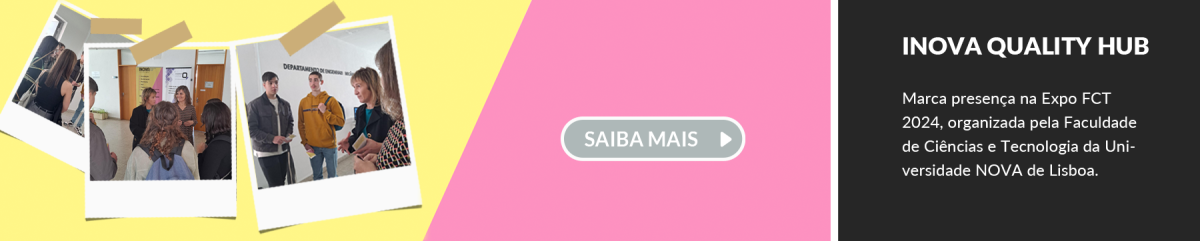 INOVA Quality Hub, by IPQ